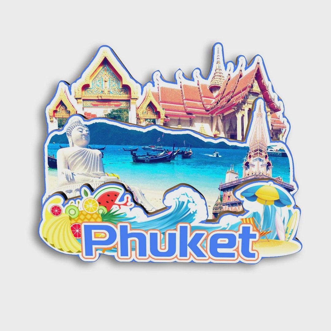 Phuket Thailand Refrigerator Magnet, Travel Magnet Souvenir, Fridge ...