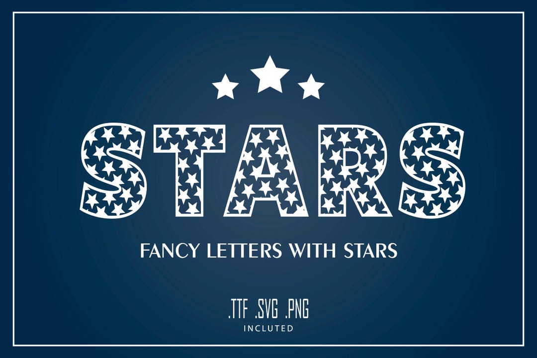 Star Font Letters With Stars Patriotic Font July 4th Fonts American ...