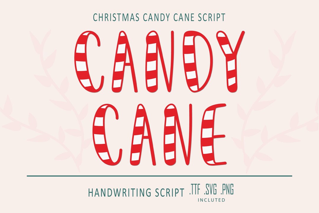Candy Font Candyland Font Candy Cane Font Candy Script Font Christmas ...