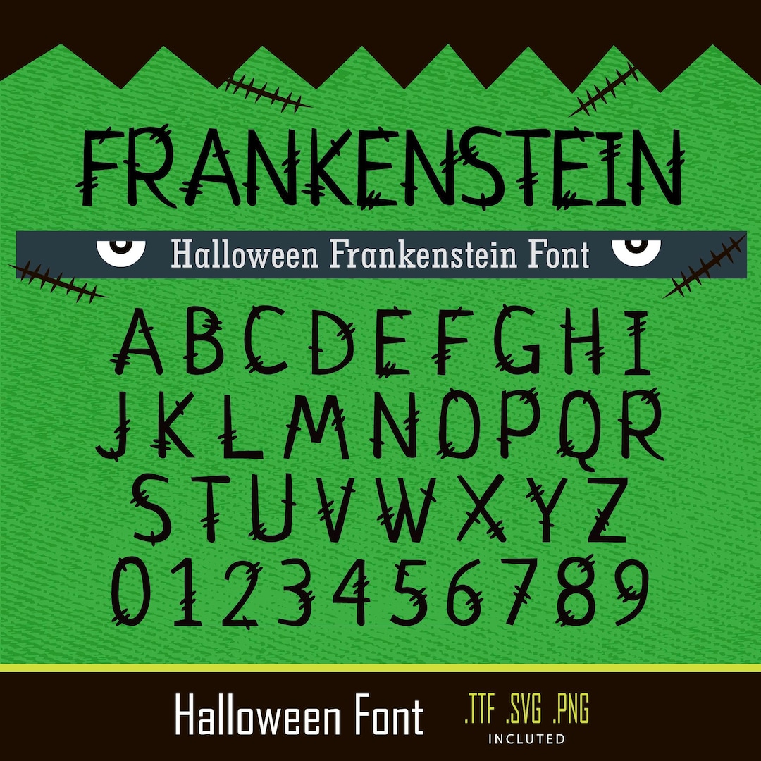 Halloween Frankenstein Font Frankenstein Monster Font Scary Font Zombie ...