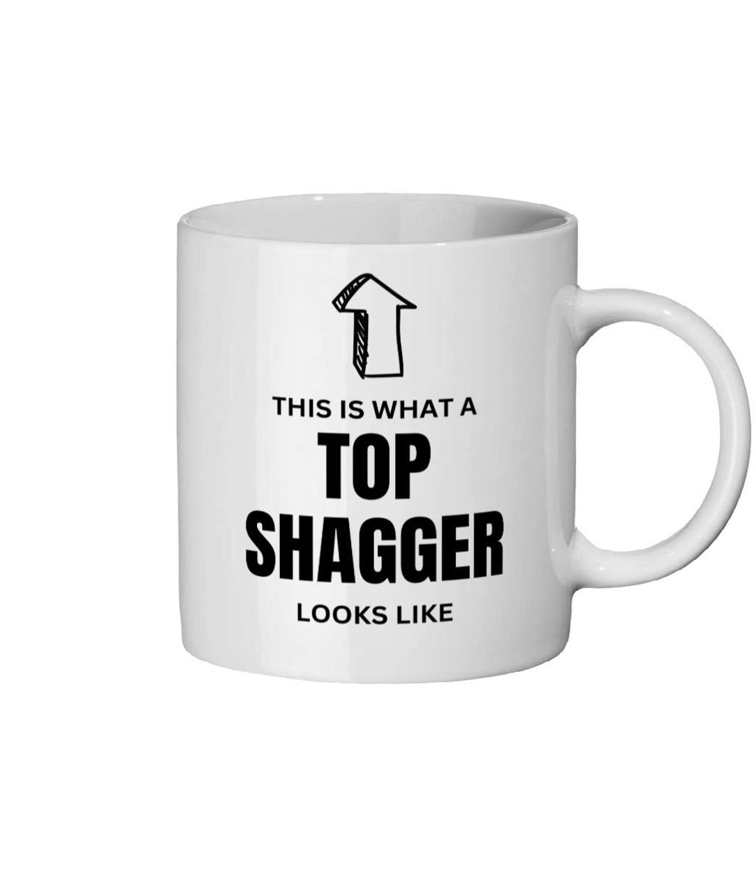 Voici à quoi ressemble un top shagger, mug en céramique - Etsy France