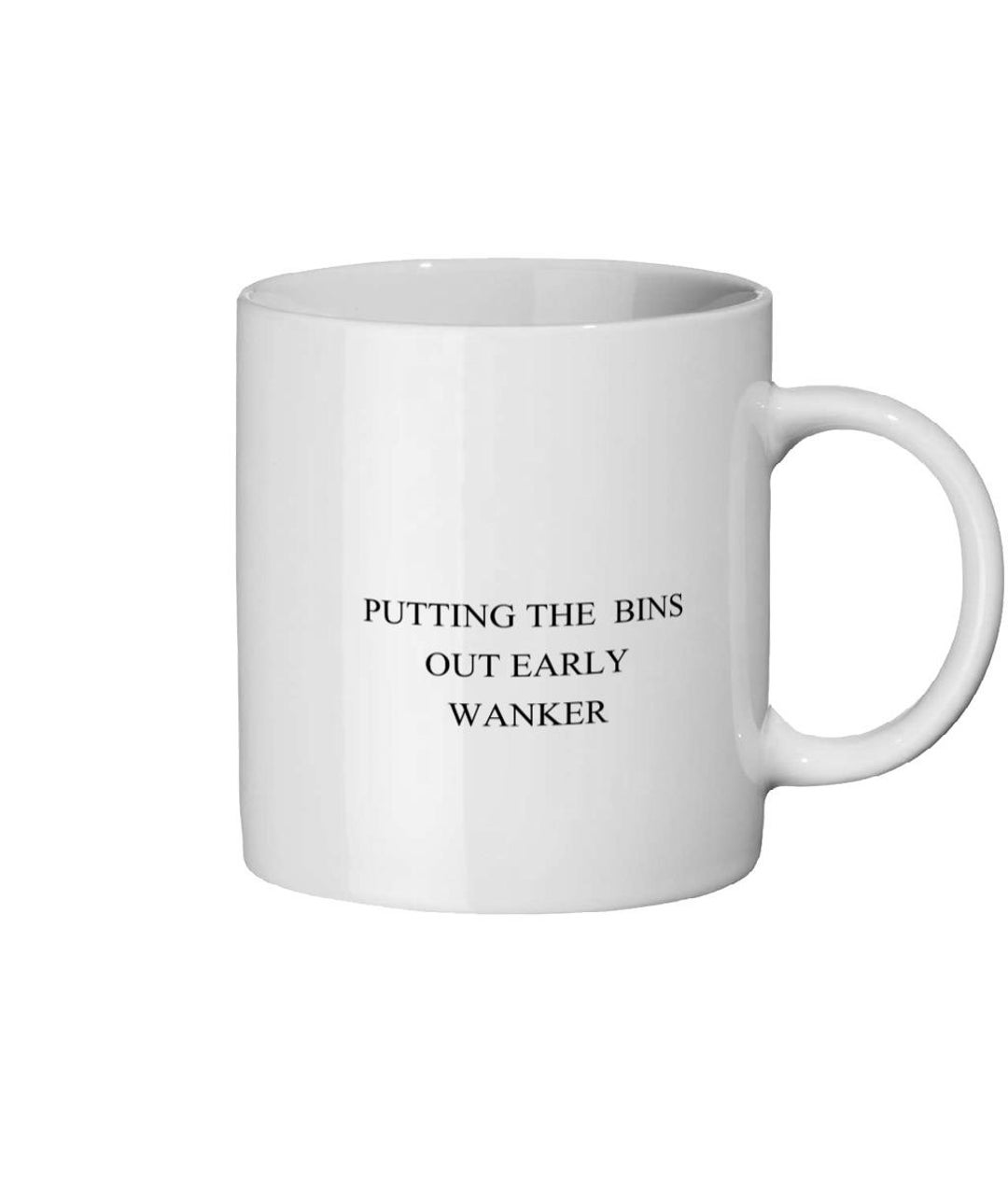 Putting the Bins Out Early Wanker, Ceramic Mug - Etsy