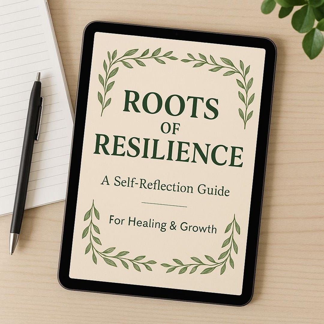 Roots of Resilience: A Self-reflection Guide for Healing & Growth - 19 ...
