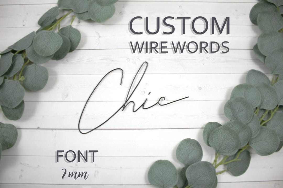 Custom Wire Words Chic Font 2mm Personalized Wall Phrase Quote Lyrics ...