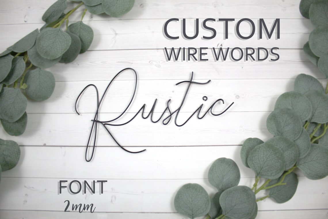 Custom Wire Words Rustic Font Personalized Wall Phrase Quote - Etsy