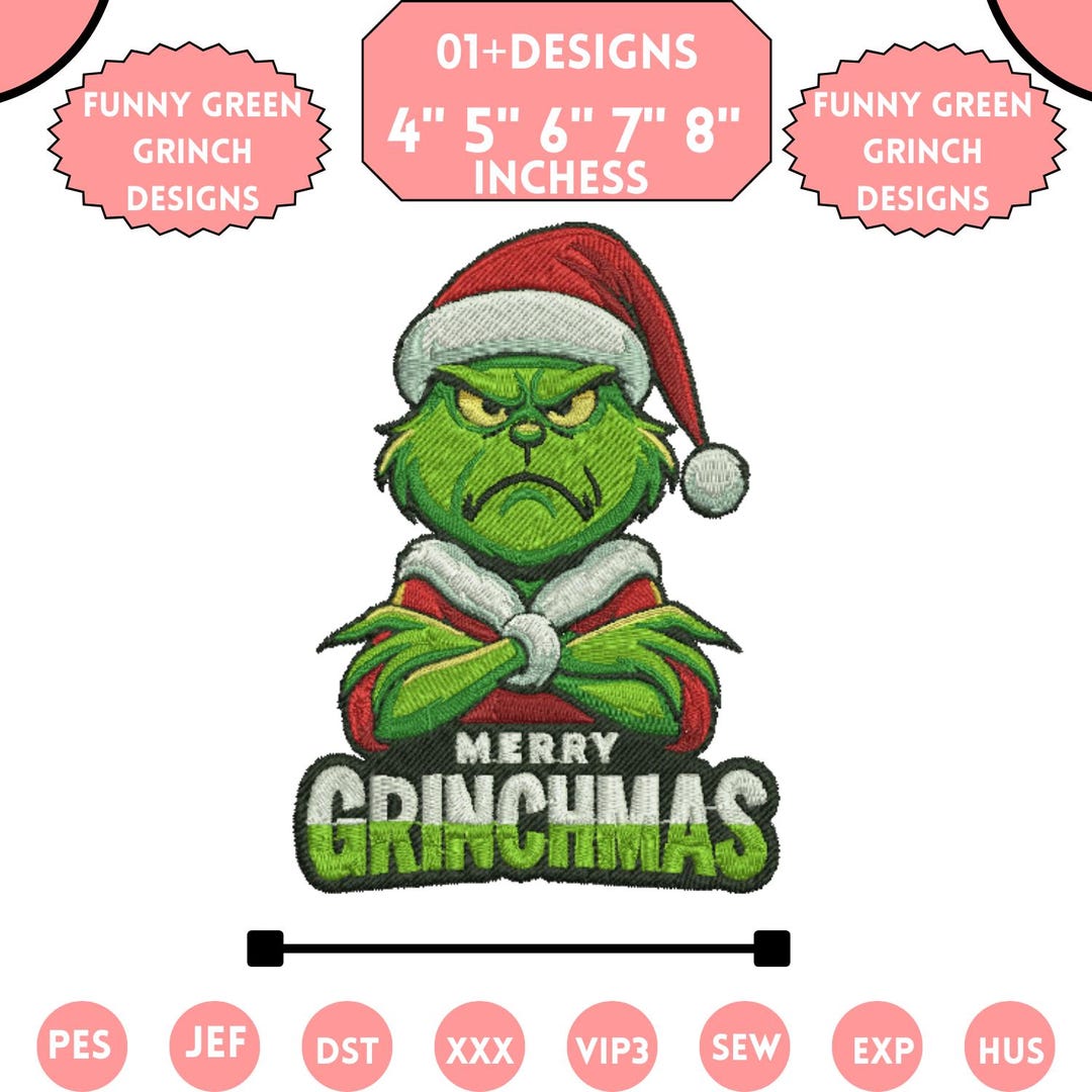 Funny Green Christmas Machine Embroidery Designs Feeling Grinchy ...