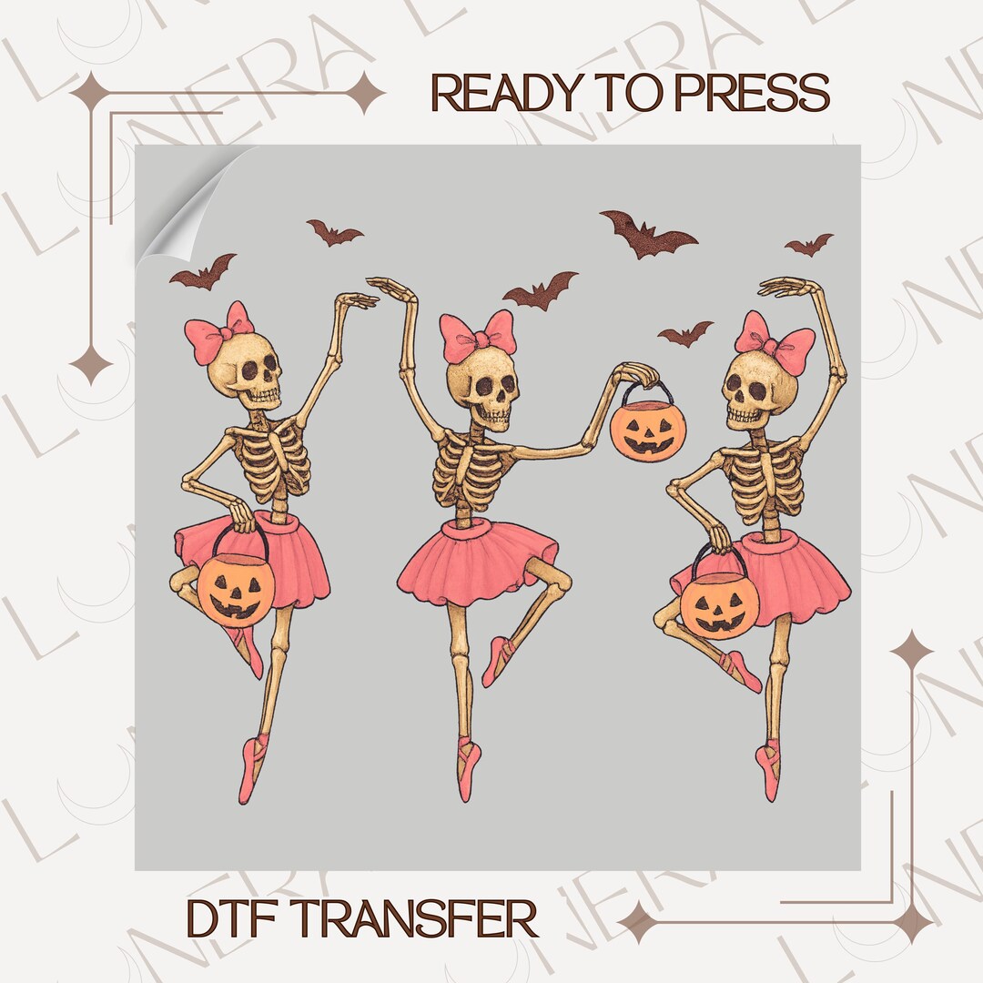 Halloween Skeleton Dancing Ballerina DTF Transfer, Halloween DTF ...