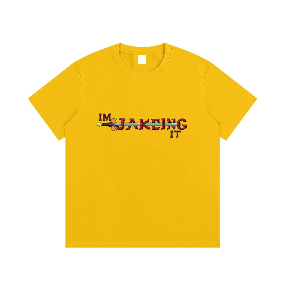 Im Jakeing It - Cotton Tee, Adventure Time, Jake the Dog, Funny Shirt ...