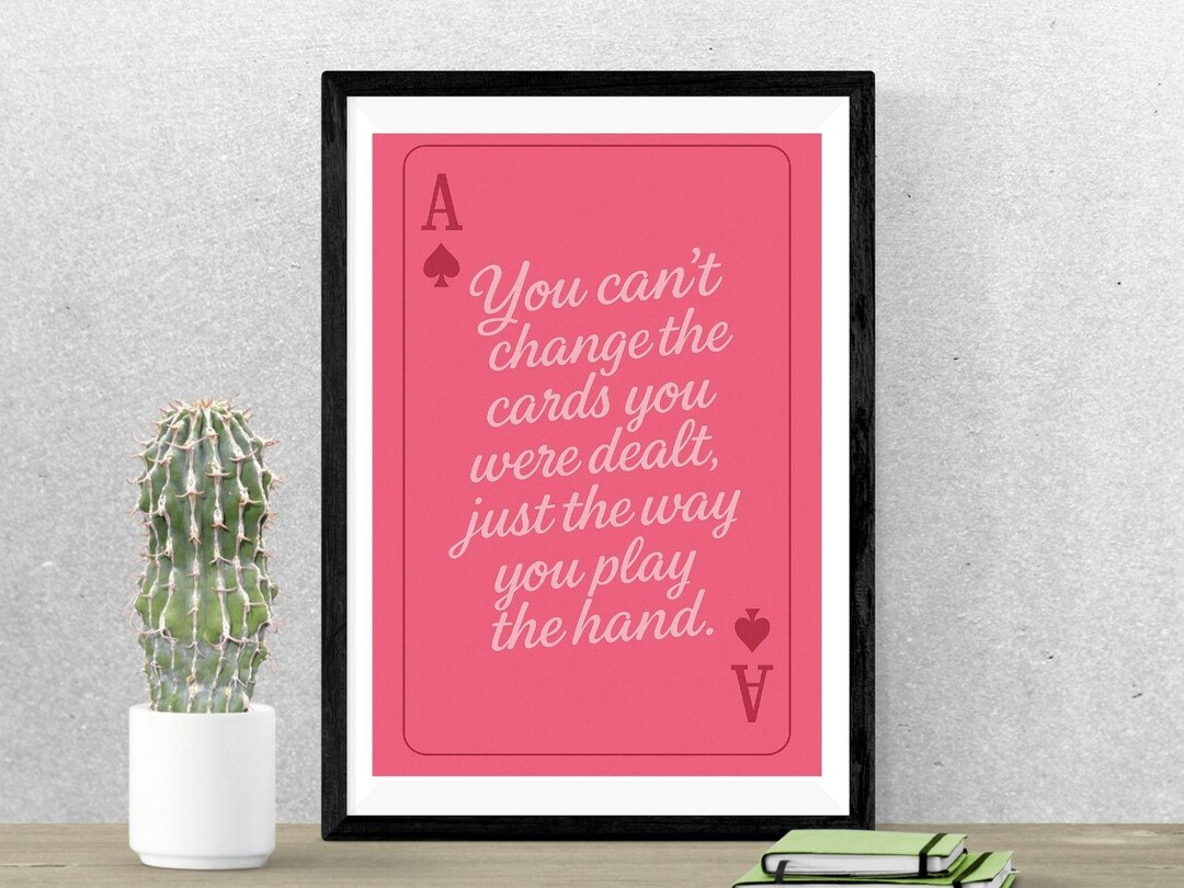 Bright Pink Ace Card Motivational Print: 'change the Way You Play ...