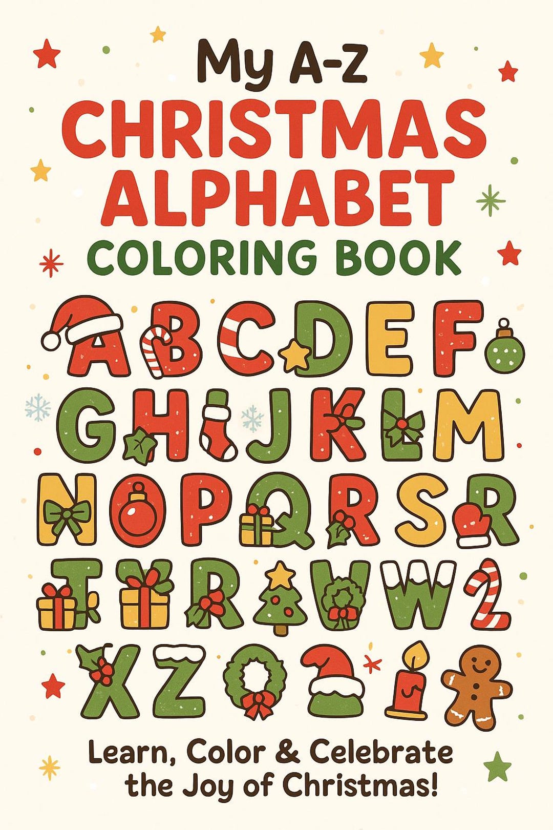 Christmas ABC Coloring Pages for Kids, 26 Printable Pages, Winter and ...