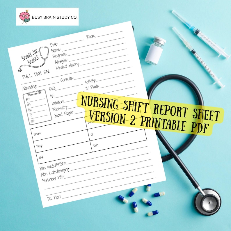 Nursing Shift Report Templates: Nurse & Student Organization Tool ...