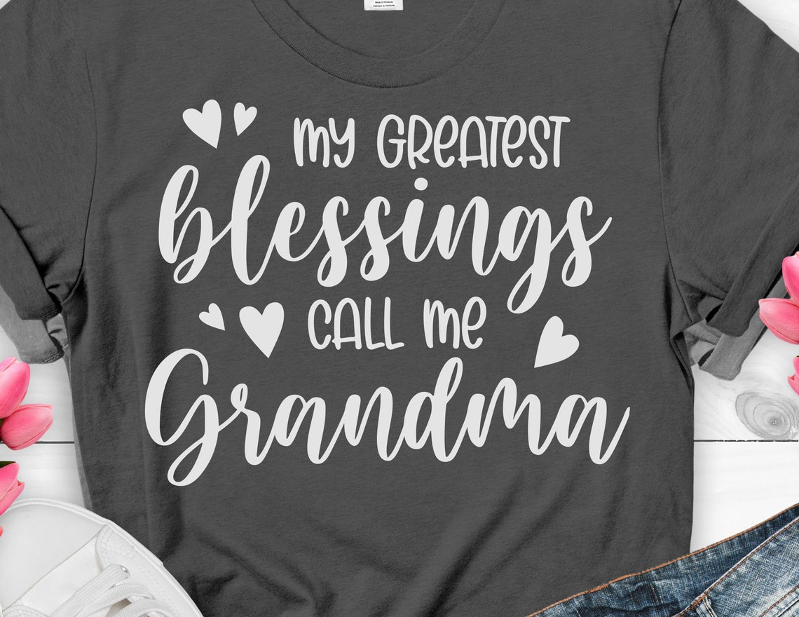 My Greatest Blessings Call Me Grandma Svg Eps Png Dxf Etsy