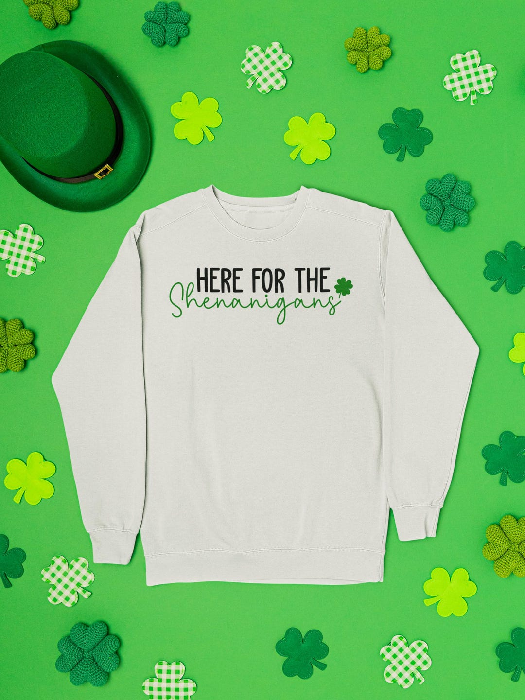 Here for the Shenanigans St Patrick's Day Sweatshirt | Funny Irish ...