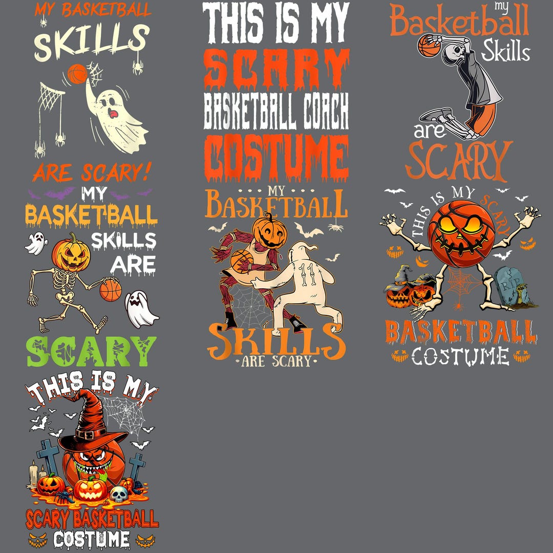 My Basketball Skills Are Scary PNG, Funny Halloween Pumpkin Skeleton ...
