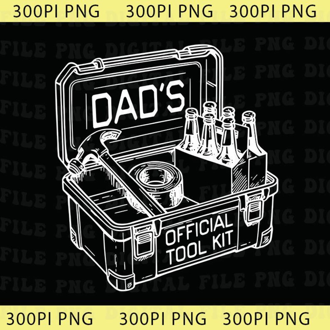Dad’s Official Toolkit Funny Png, Funny Dad Humor Png, Gift for Dad ...