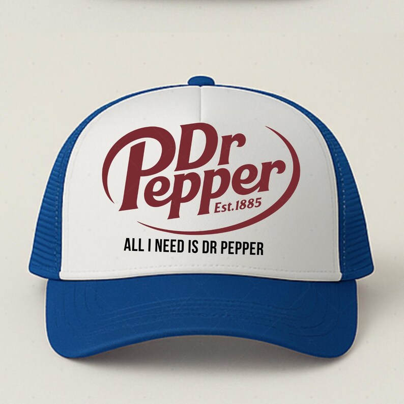 All I Need is Dr Pepper, Dr Pepper Cap, Dr Pepper Logo Hat, Retro Dr ...