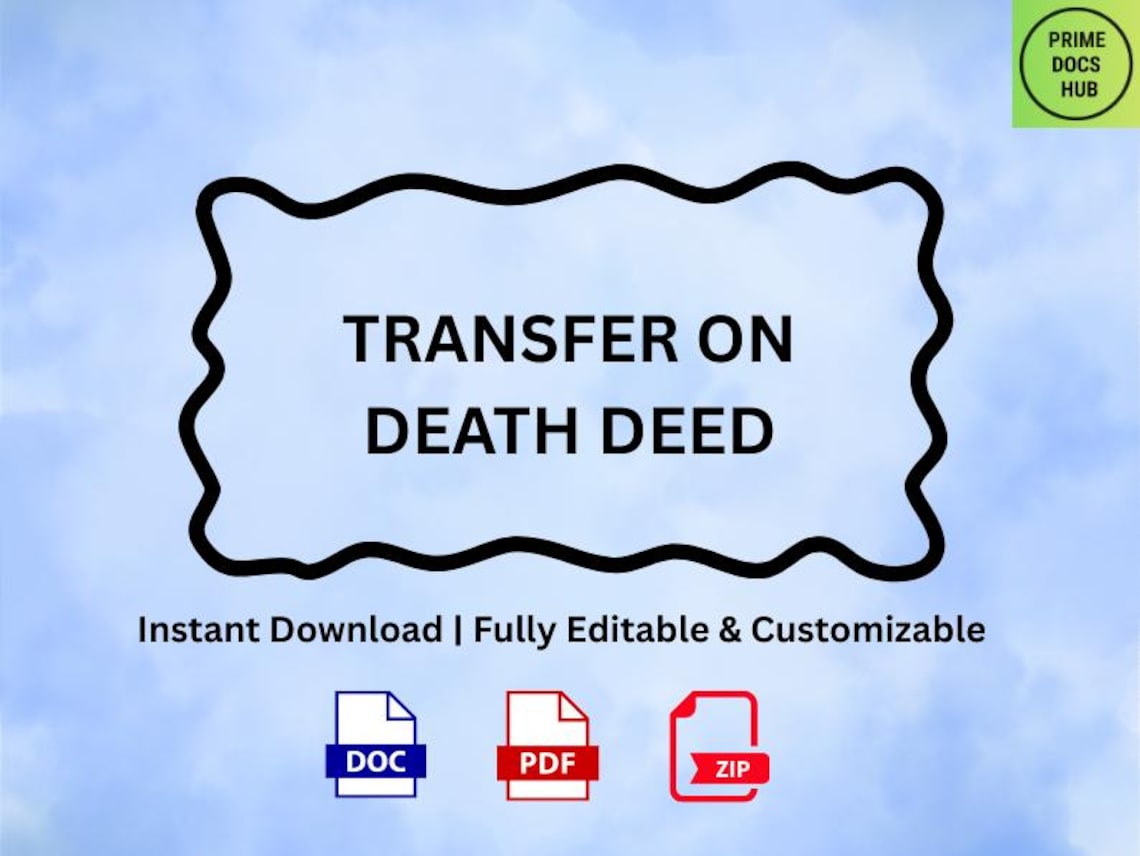 Transfer on Death Deed Template – Probate-free Property Transfer - Etsy