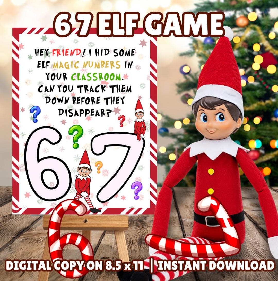 6 7 Six Seven Elf Props Kit, Printable Six Seven Investigation, Christmas Trending 2025 Easy Elf ...