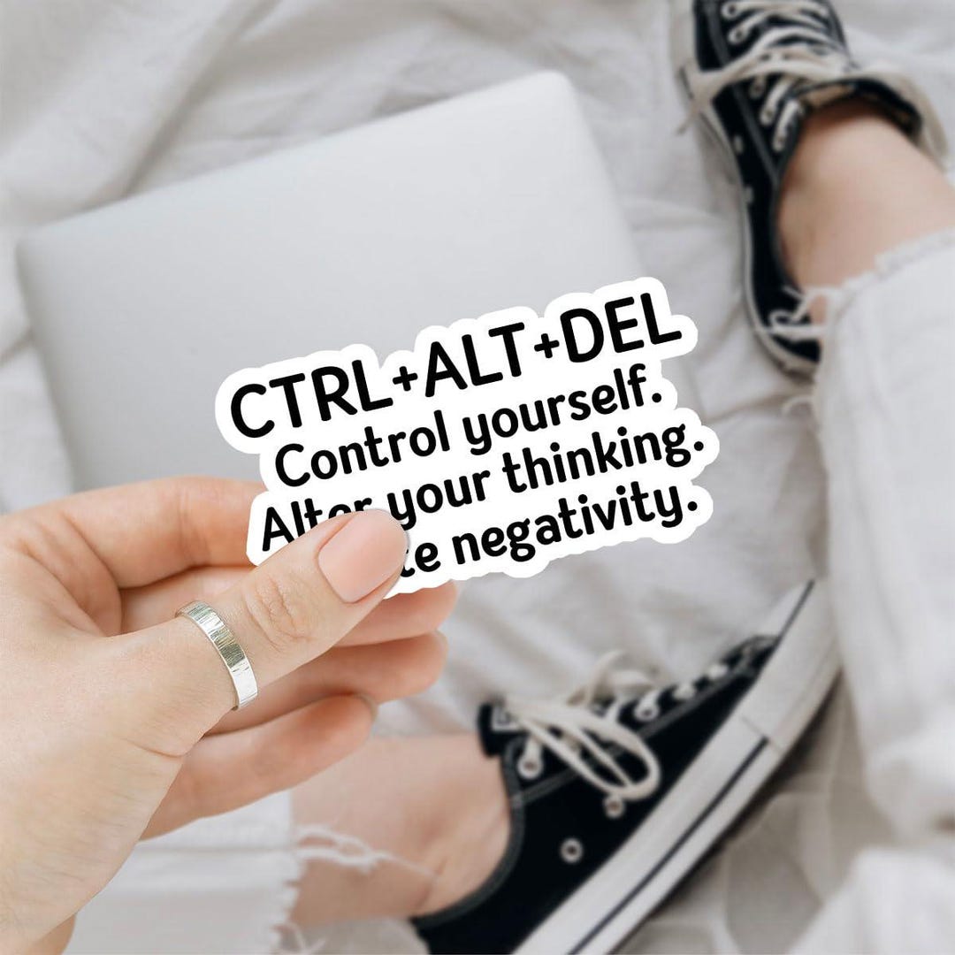 3 Pcs CTRL+ALT+DEL Motivational Quote Stickers, Control Yourself Alter ...