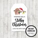Slothy Christmas Gift Tag Template - Sloth Gift Tags - Funny Christmas ...