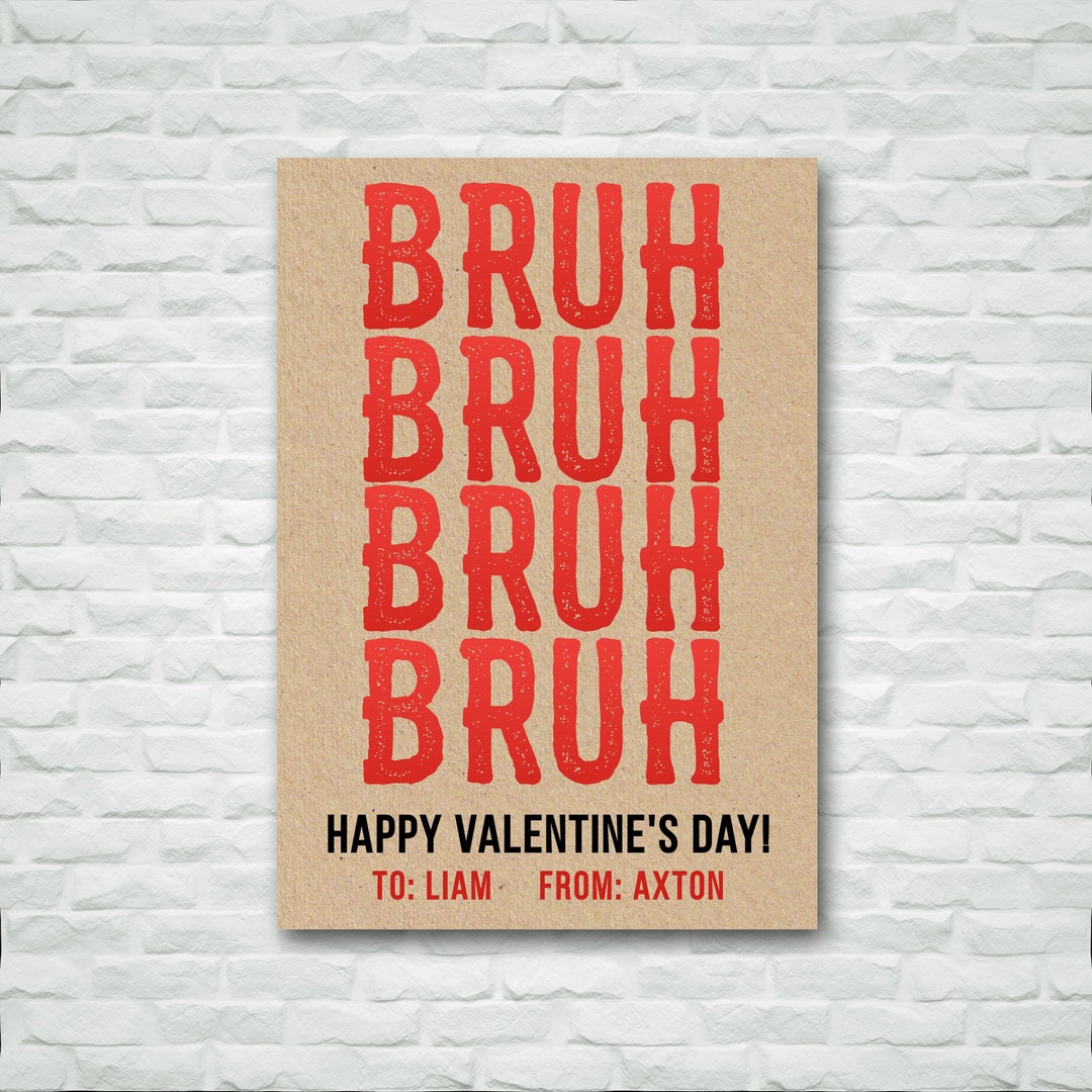 Bruh Valentine Card Older Boy Valentine Cool Valentine printable and ...