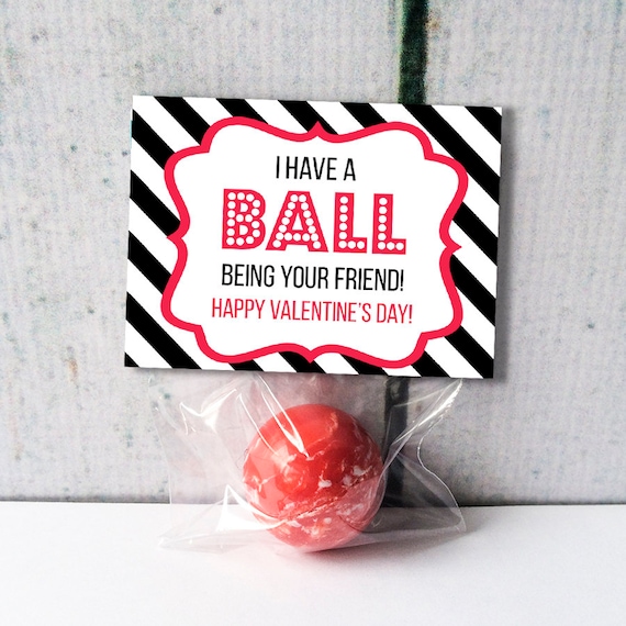 Ball Kids Valentine - Printable and Editable Kids Valentine - I Have a ...