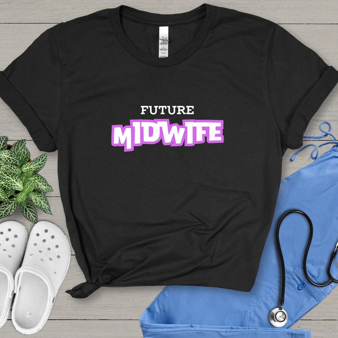 Future Midwife T-shirt Design: Birth Worker Graphic (digital Download ...