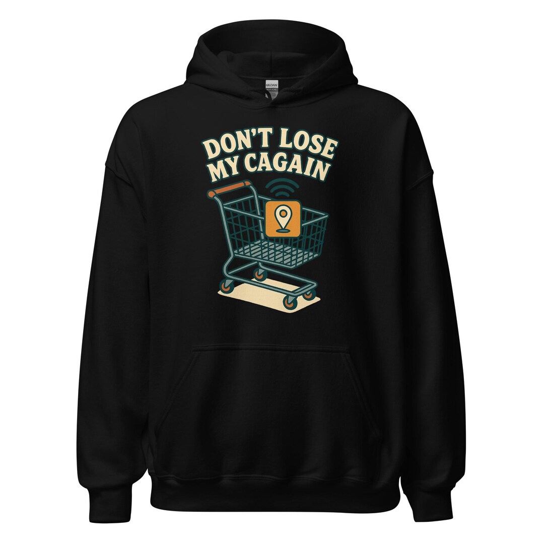 Funny Shopping Cart GPS Tracker Hoodie: New Year Grocery Humor - Etsy