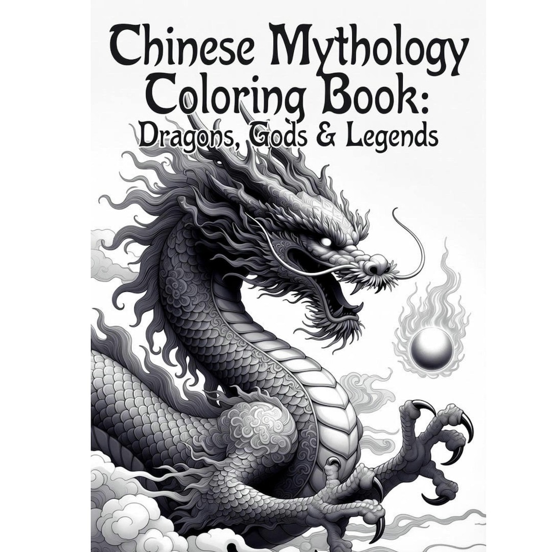 Chinese Mythology Coloring Book – Dragons, Gods & Phoenix (PDF Download ...