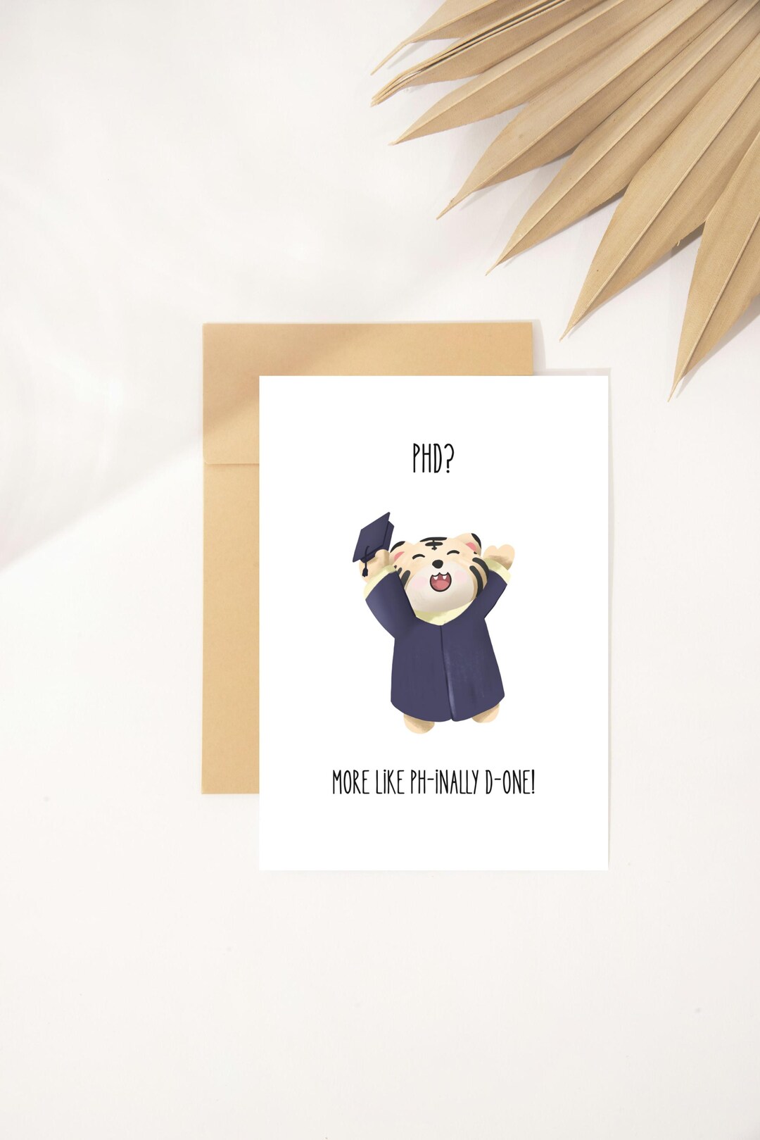 Funny Tiger Phd Graduation Card: Pun Congrats (PDF & PNG) - Etsy