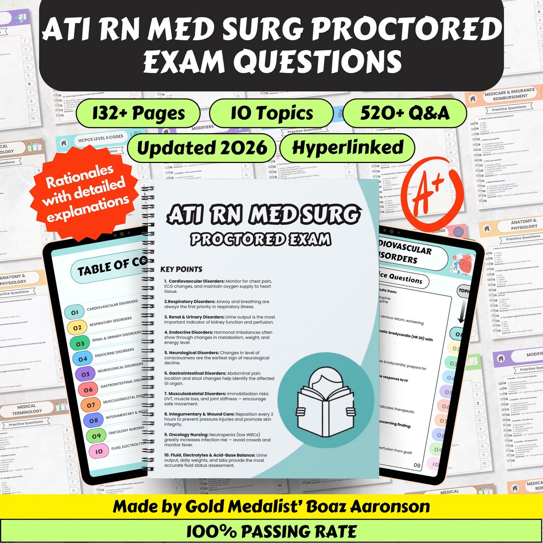 ATI RN Med Surg Proctored Exam Prep 2026: 520+ Q&A, Hyperlinked ...
