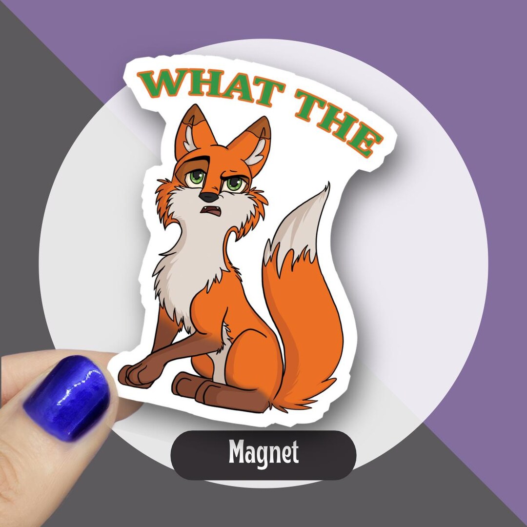 What the Fox Magnet Red Fox Refrigerator Magnetic Decor Funny Animal ...