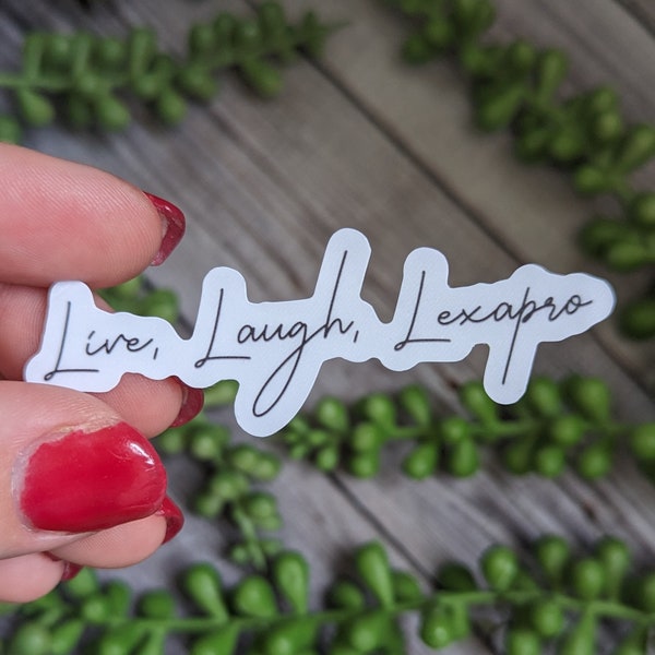 Live Laugh Lexapro - Etsy