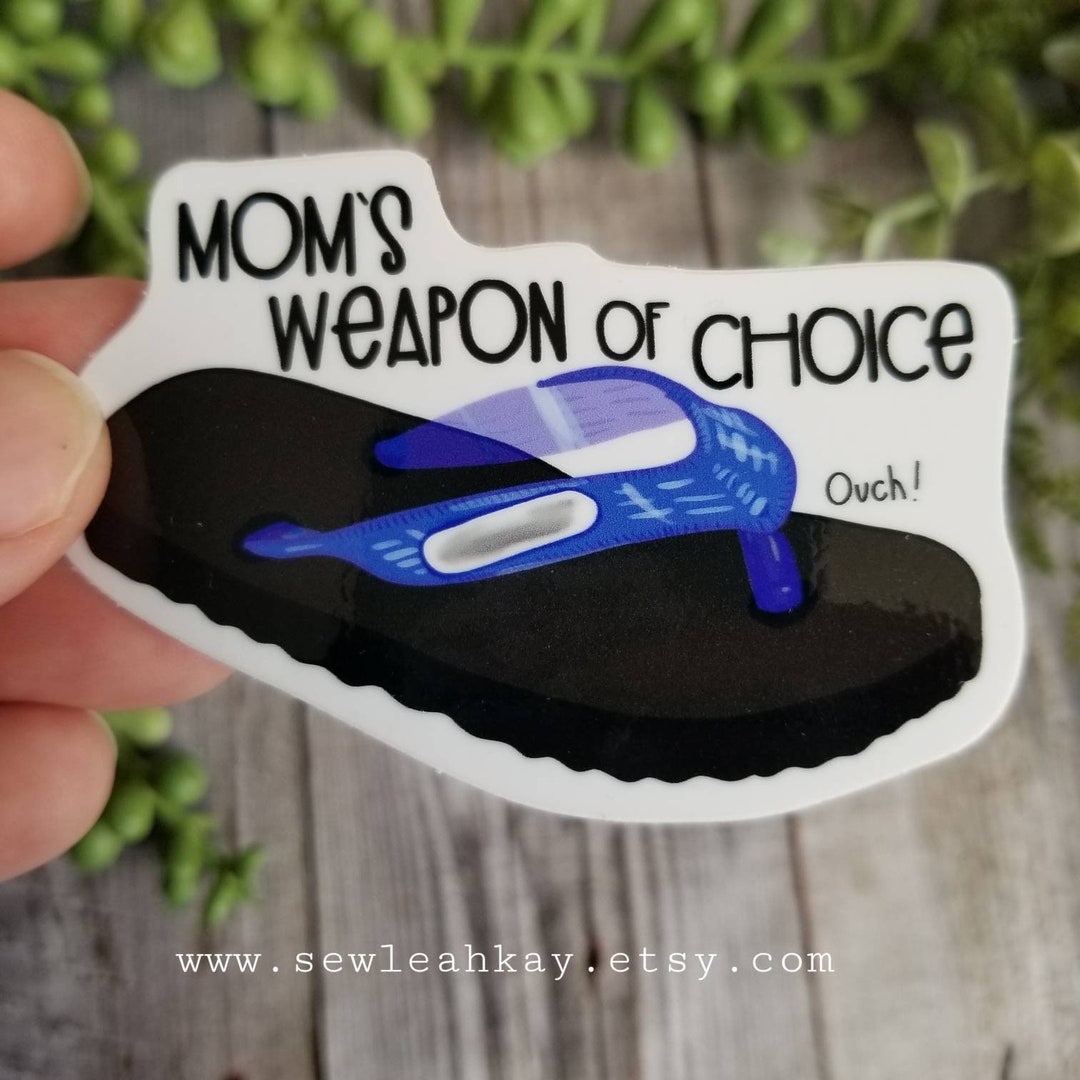STICKER: Slipper Decal, Moms Weapon of Choice Water Bottle Sticker - Etsy