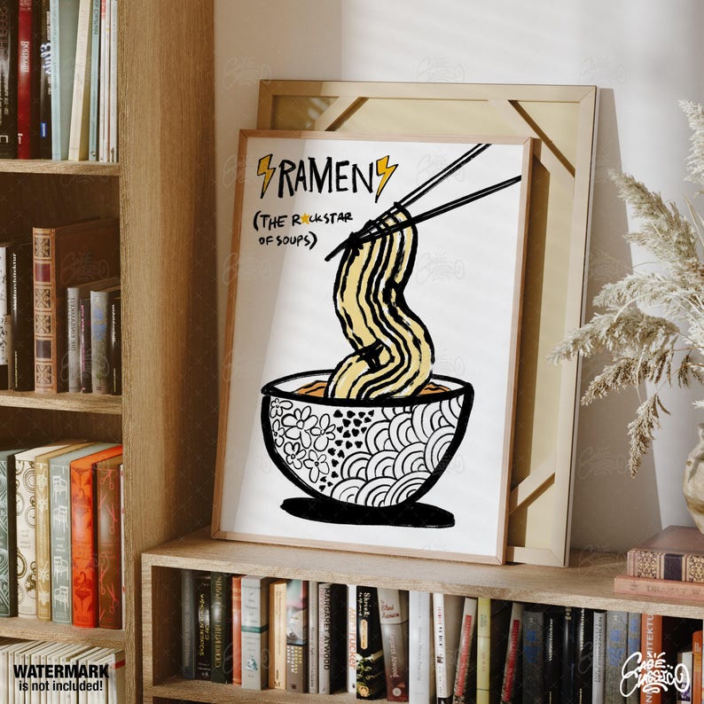 Ramen, the Rockstar of Soups, Ramen Wall Art, Ramen Poster, Kitchen ...