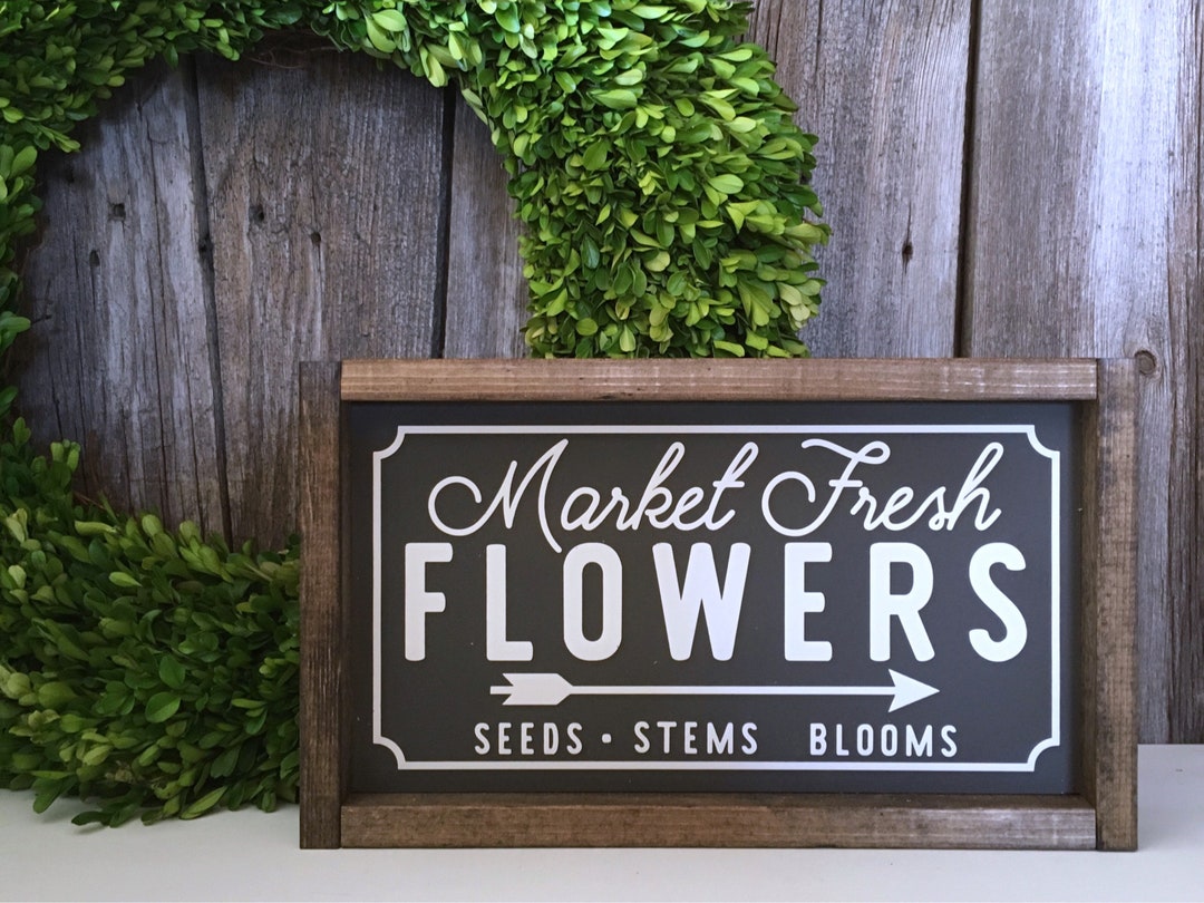 Fresh Flower Market Wood Sign Framed Wood Sign Painted Wood - Etsy