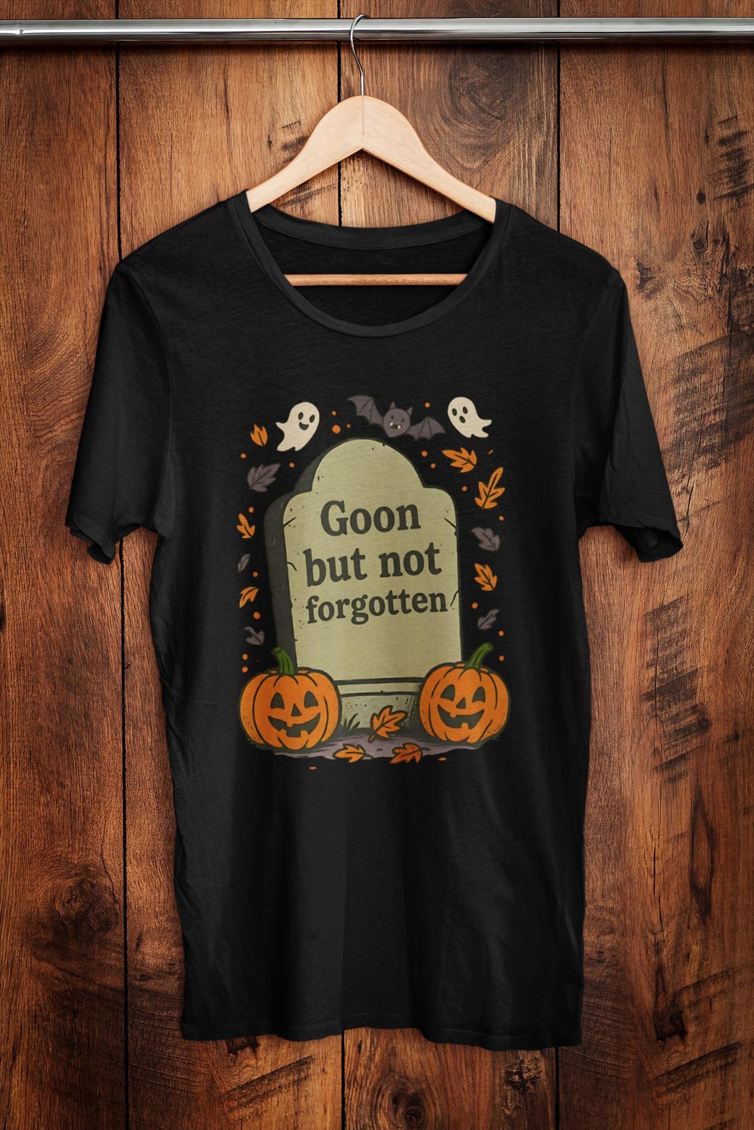 Ironic Halloween Quote Meme Shirt Goon but Not Forgotten Funny Spooky ...