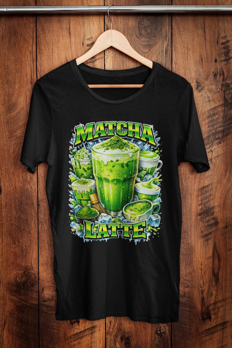 Matcha Latte Ironic Bootleg Rap Meme Shirt Green Tea Humor Tee - Etsy