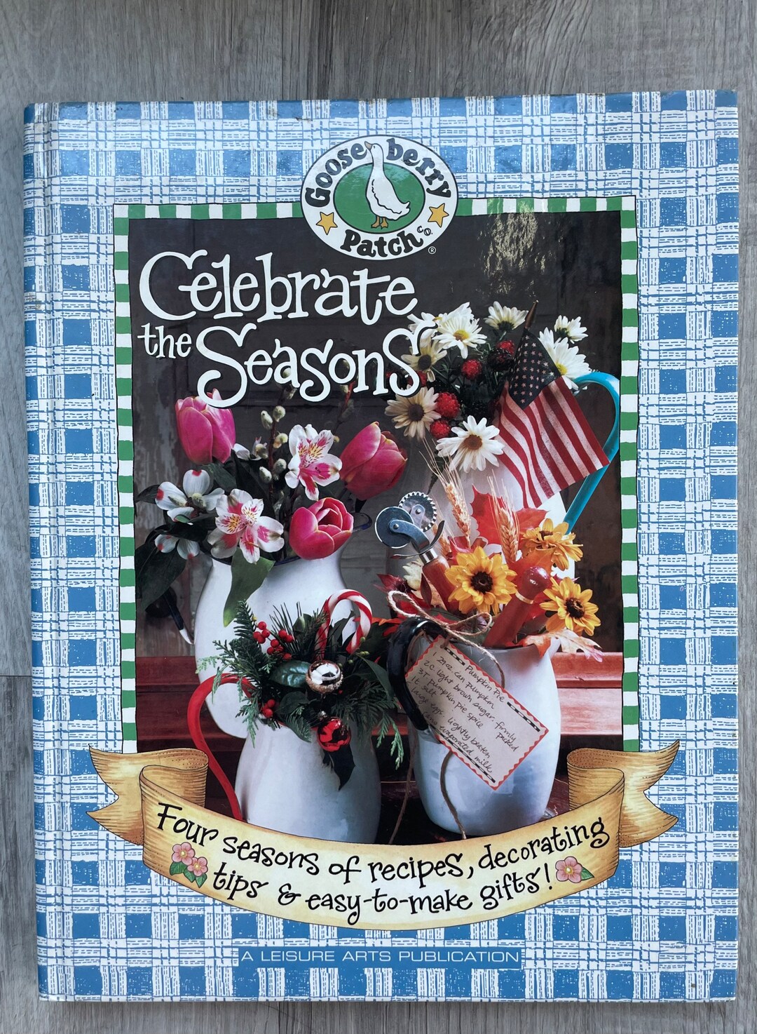 Vintage Gooseberry Patch Celebrate the Seasons Craft Book, as is ...