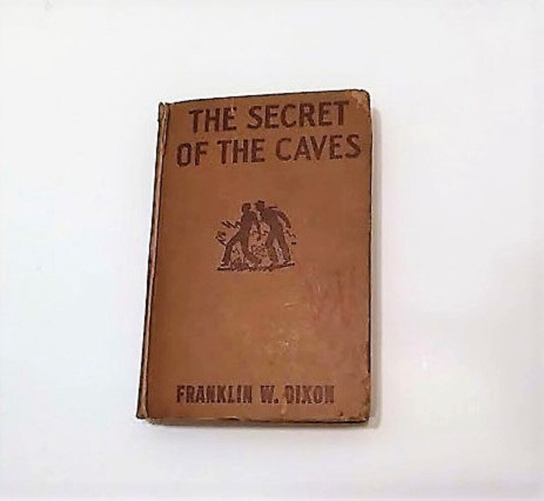 The Secret of the Caves by Franklin W. Dixon the First Hardy Boys ...