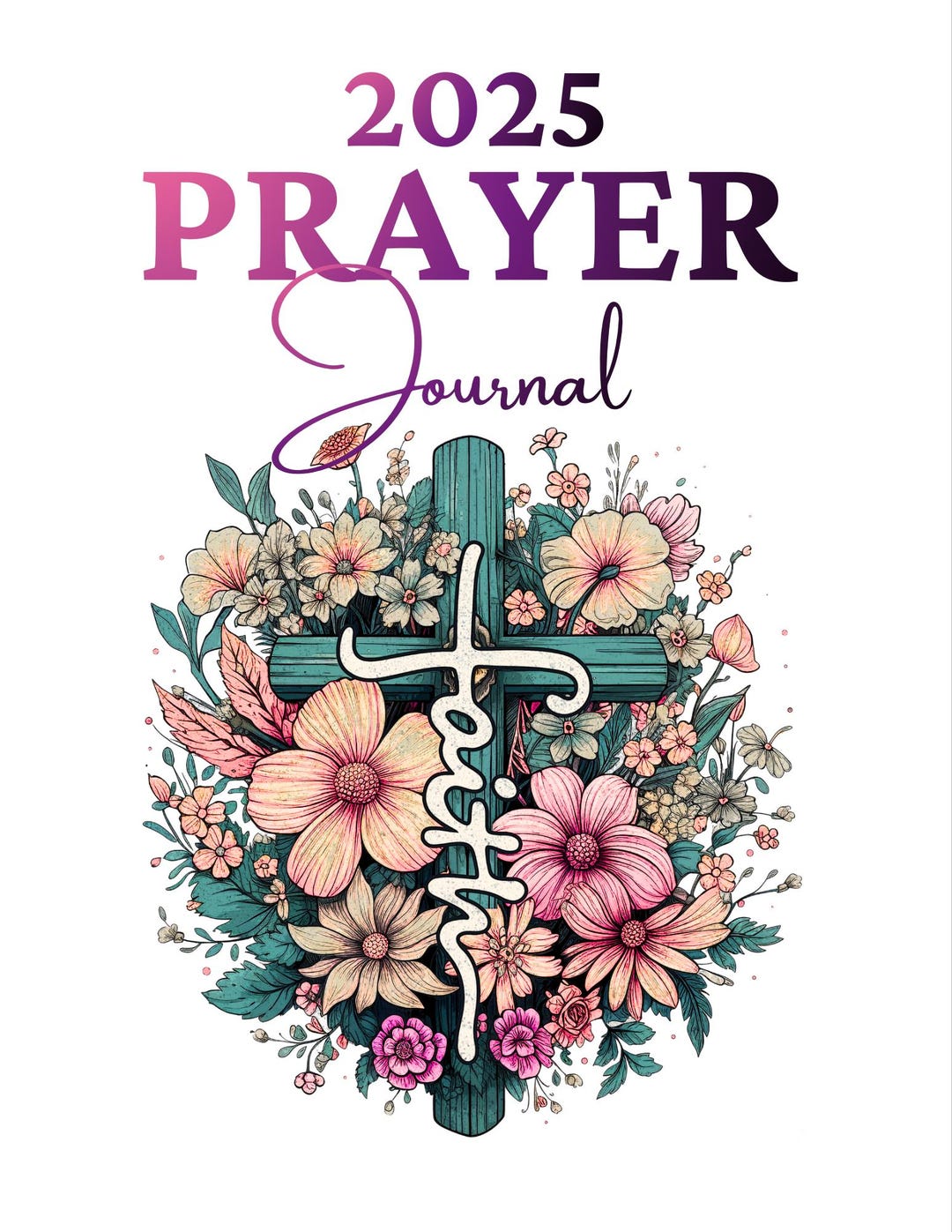 2025 Prayer Journal Digital, Christian Faith Planner, Bible Study ...