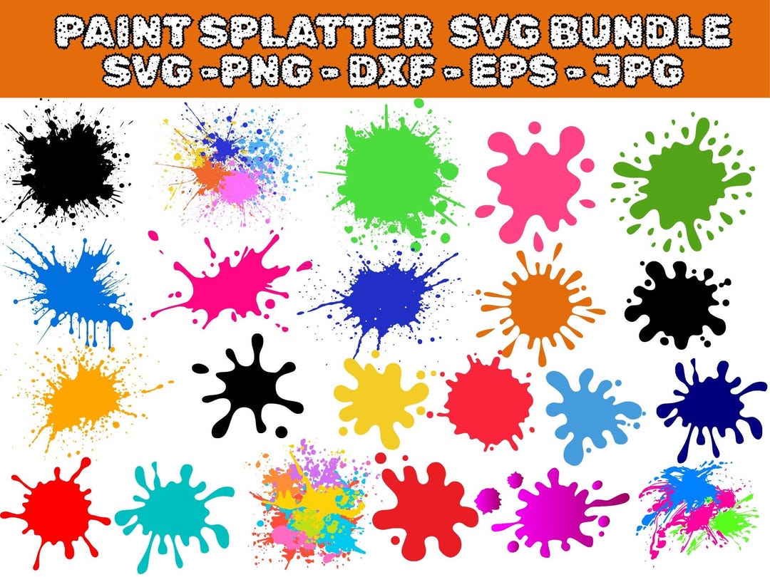 Paint Splatter SVG Bundle: Ink Splats, Clipart (digital Download) - Etsy