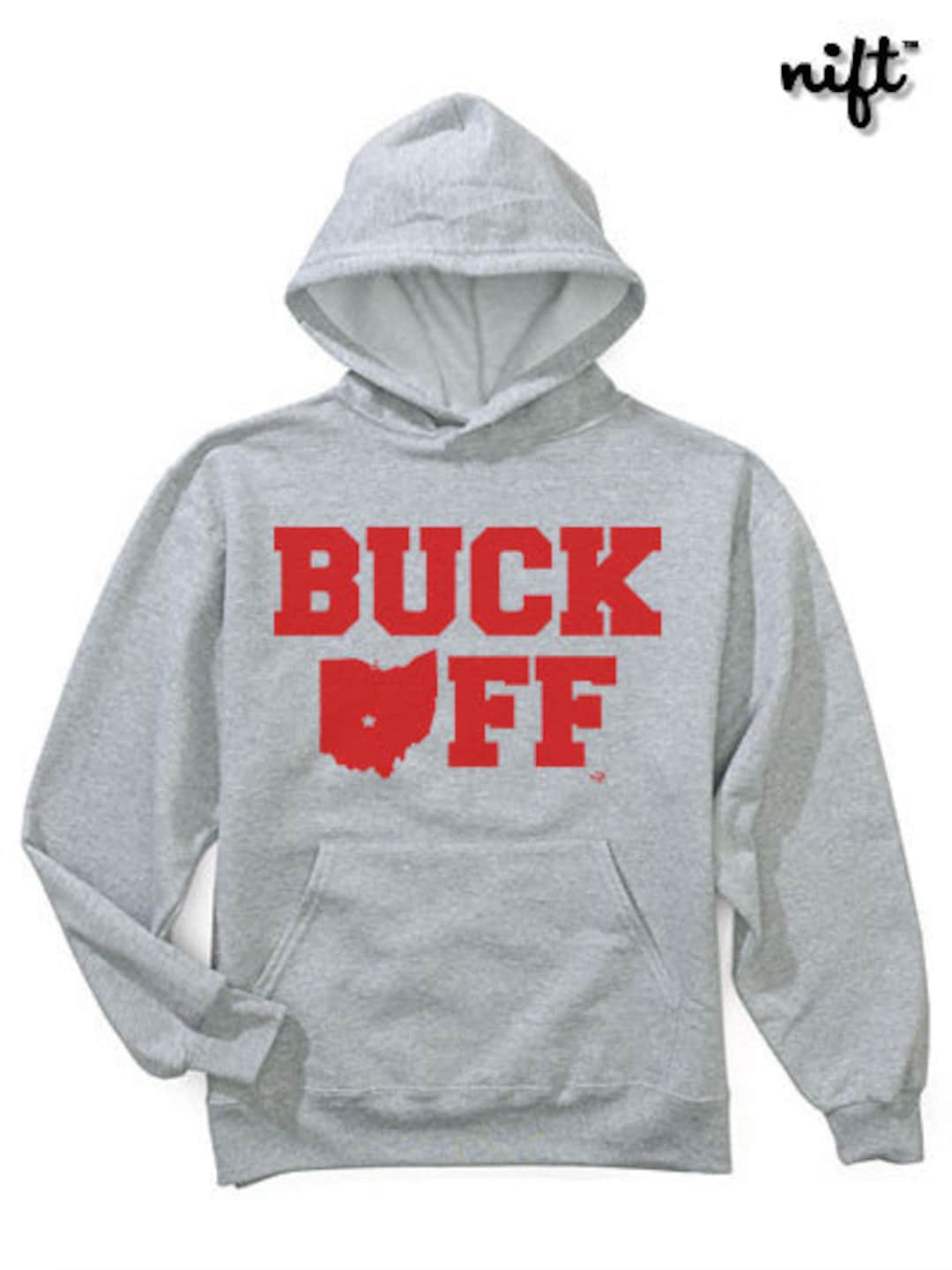 Ohio Buck off Hooded Sweatshirt Niftshirts - Etsy