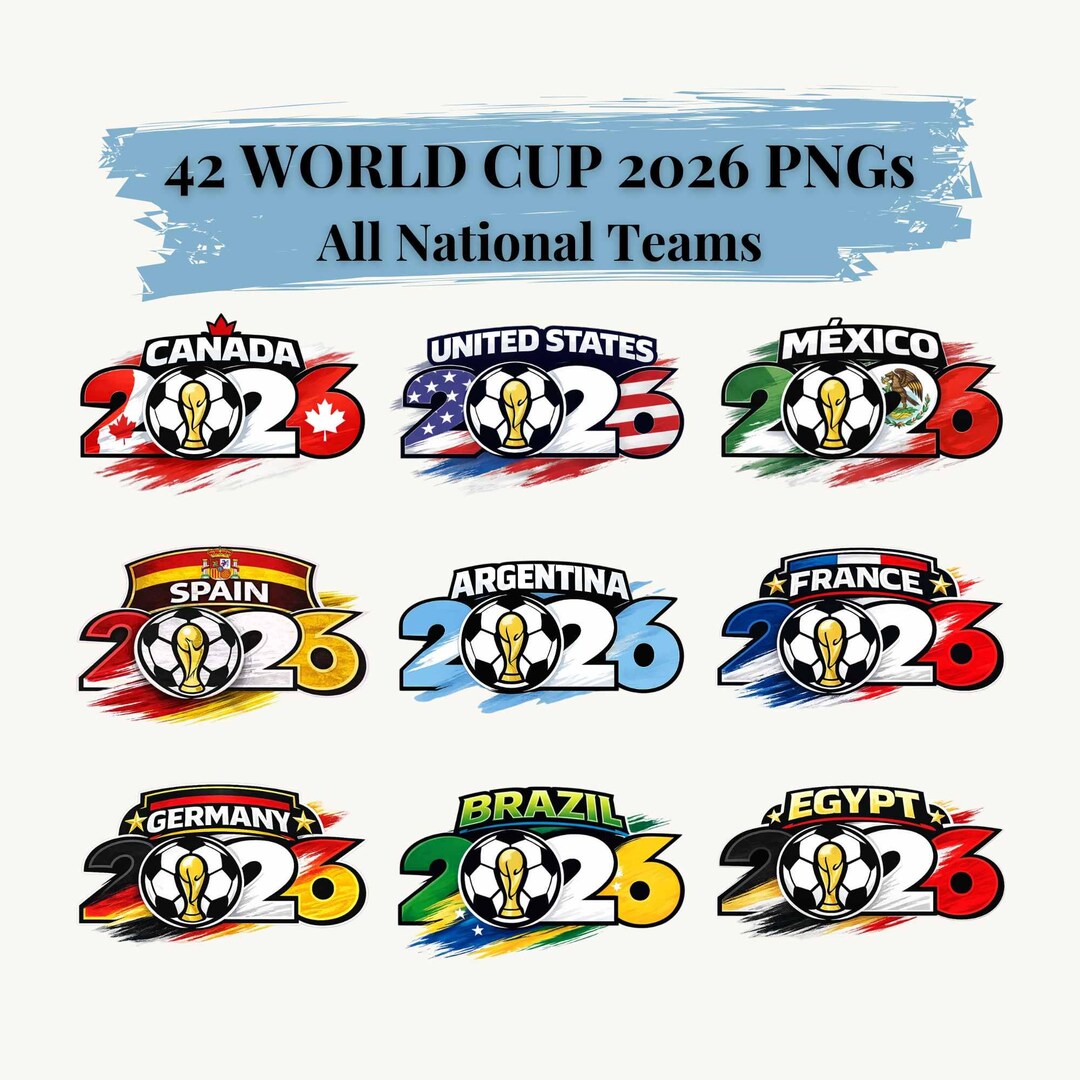 World Cup 2026 PNG Bundle | 42 National Team Soccer Designs | FIFA ...