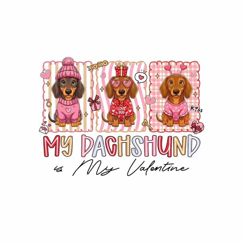 My Dachshund is My Valentine Png, Valentine Coquette Png, Valentine ...