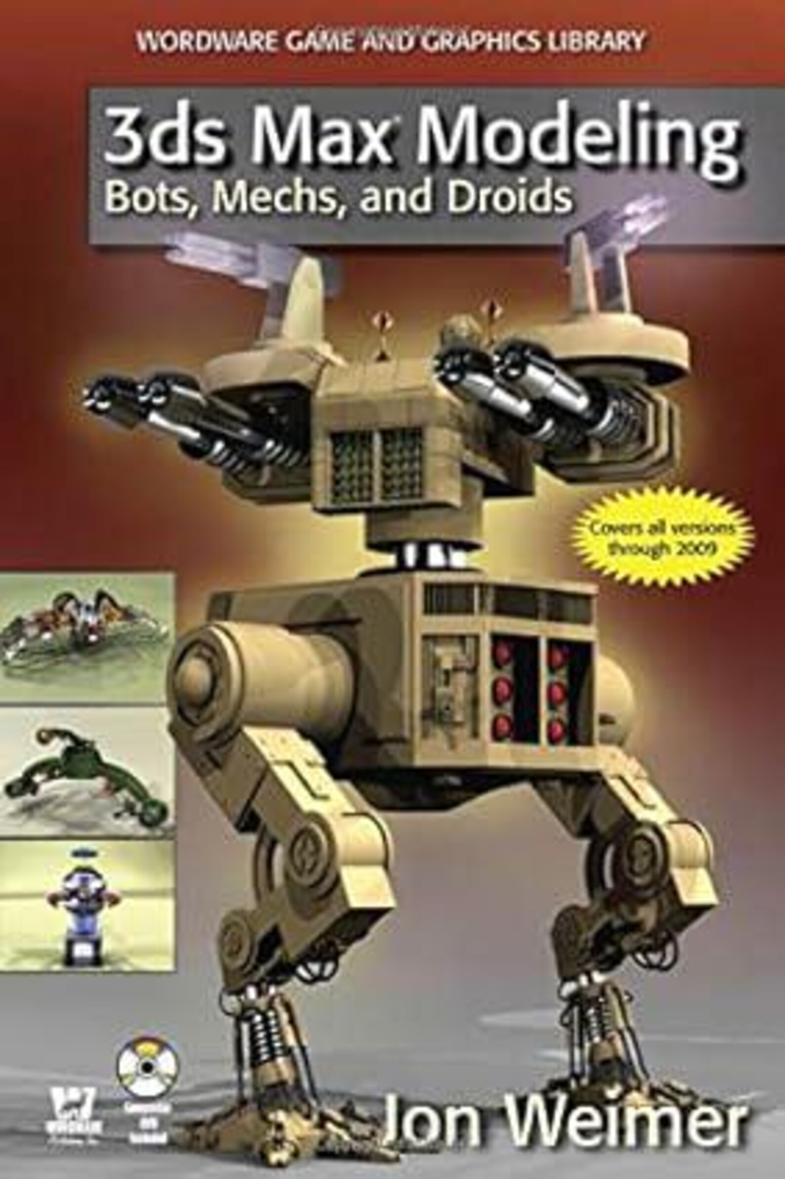 3ds Max Modeling Bots, Mechs, and Droids Book | 3D Modeling & Animation Guide for Robots | Sci ...