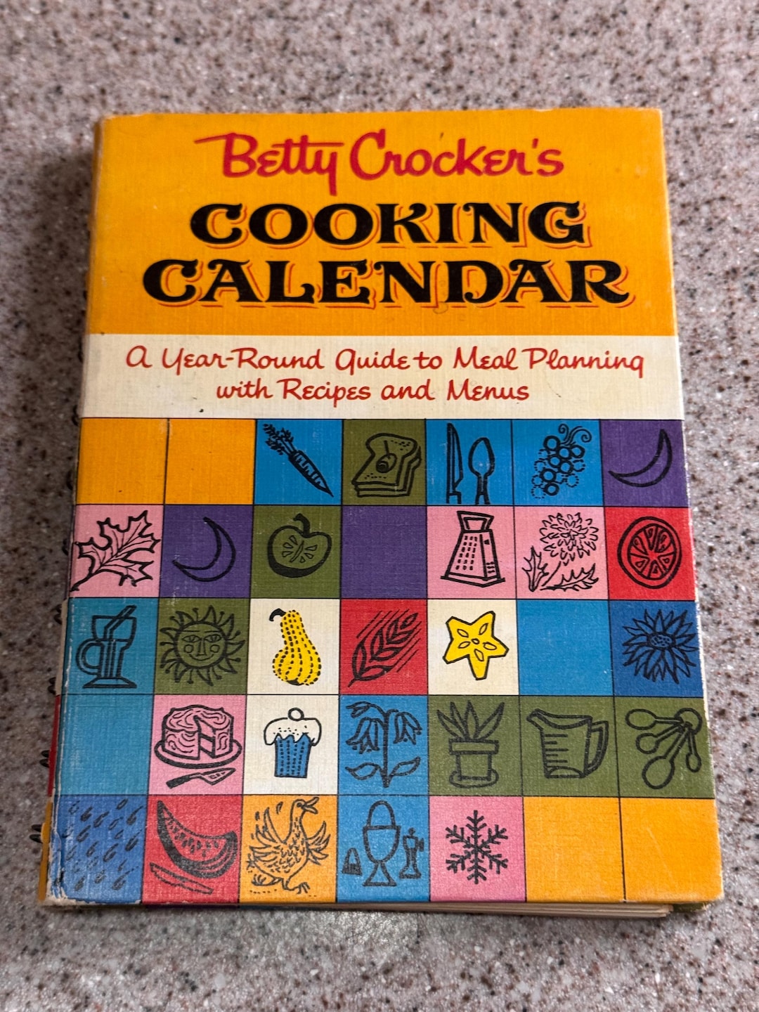 Betty Crocker's Cooking Calendar: A Year-round Guide to Meal Planning ...