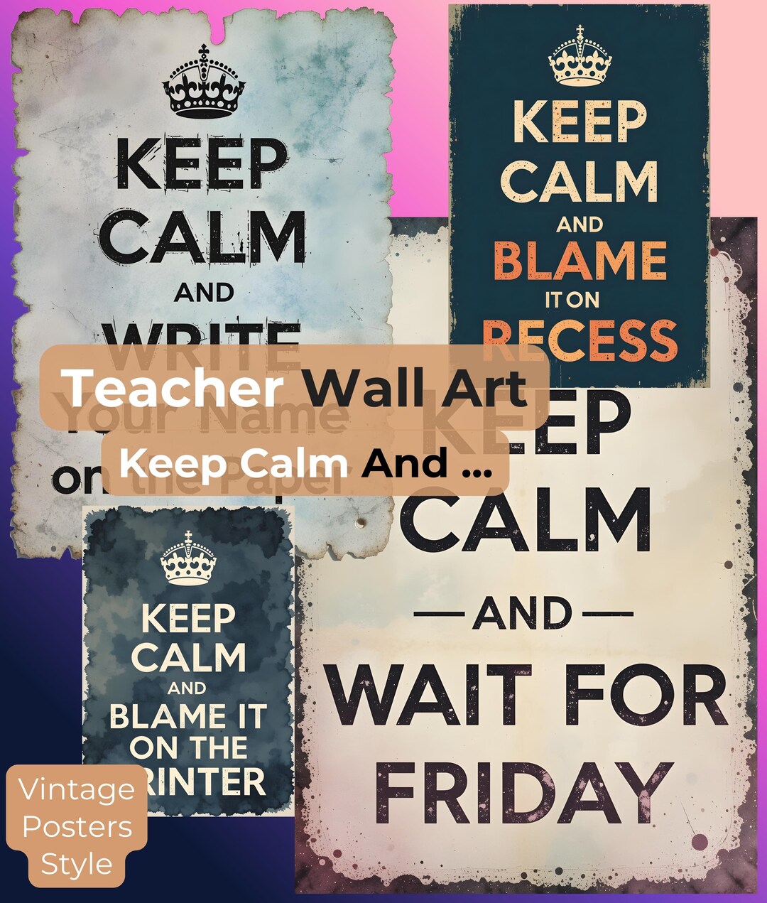 50 Hilarious Keep Calm Teacher Posters – Funny Classroom Printable ...