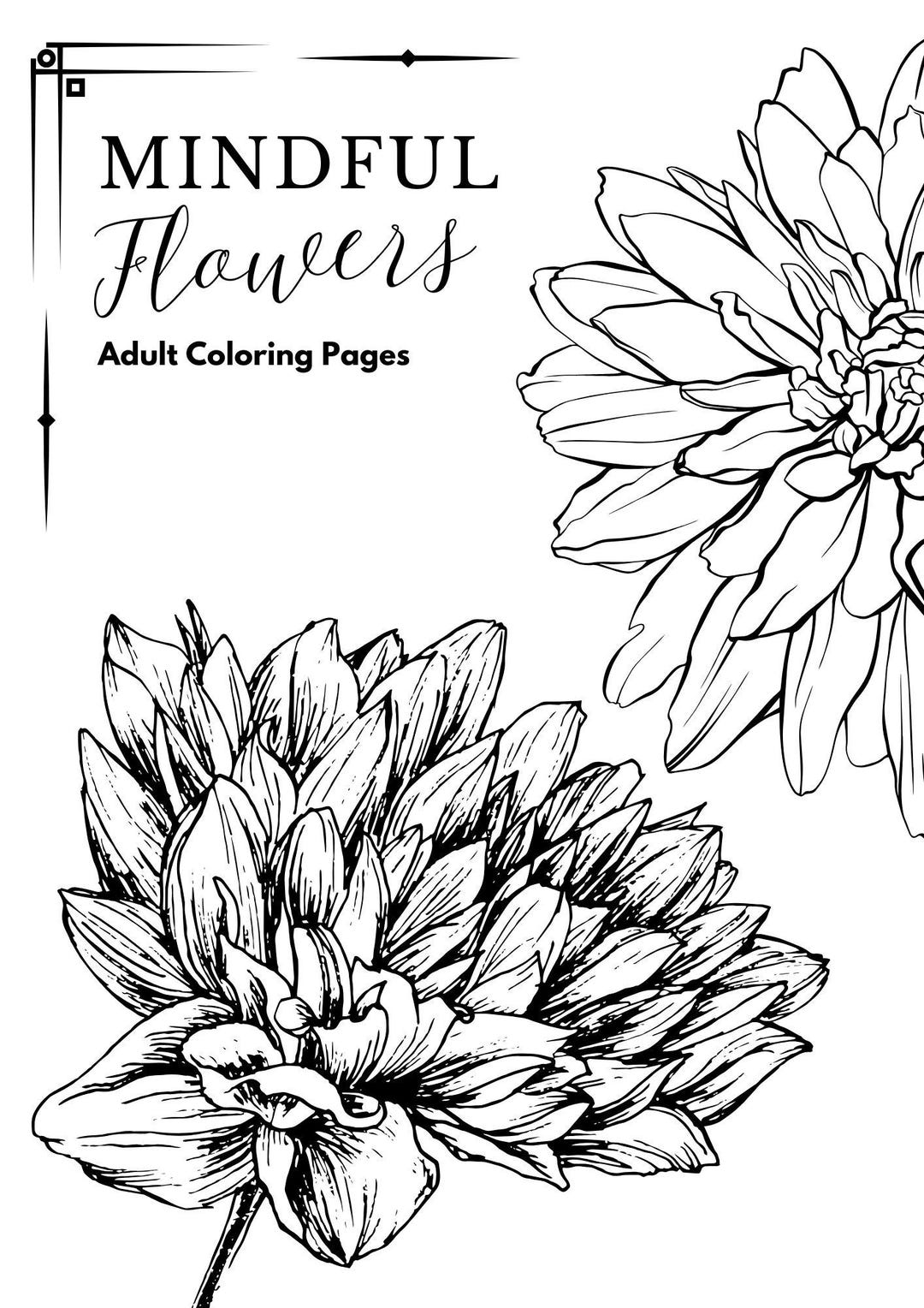 Mindful Flowers Coloring Pages, Ink Sketch Floral Art (PDF Download) - Etsy