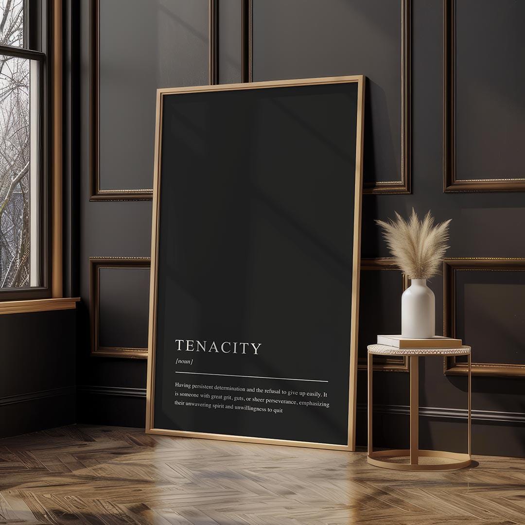Tenacity Definition Print, Office Wall Art Motivational Quote ...
